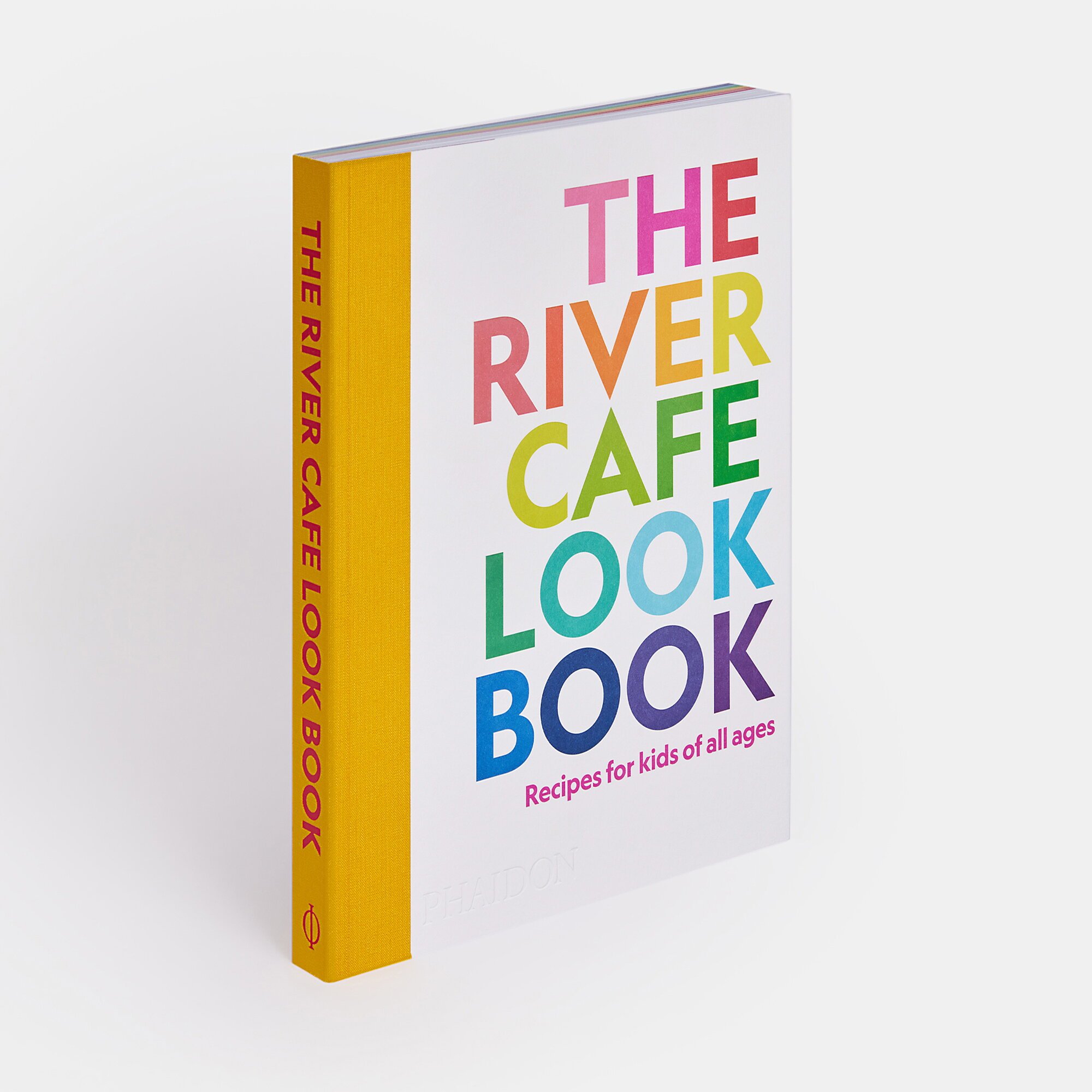 Phaidon The River Cafe Look Book, Recipes for Kids of all Ages ...