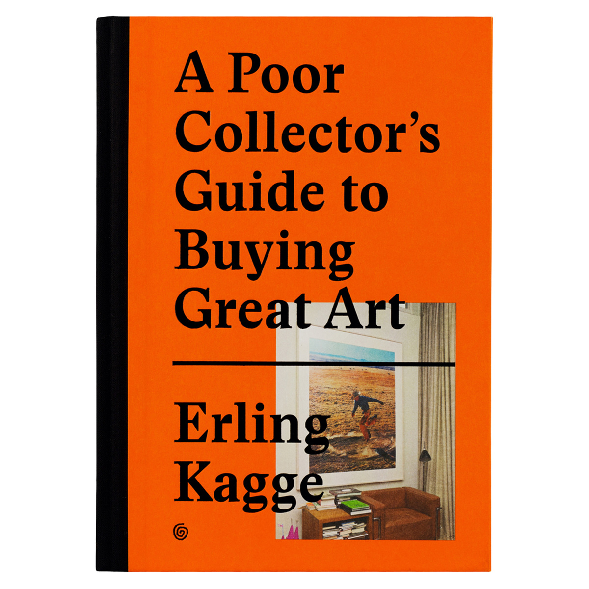 Gestalten A Poor Collector s Guide To Buying Great Art Pre used 