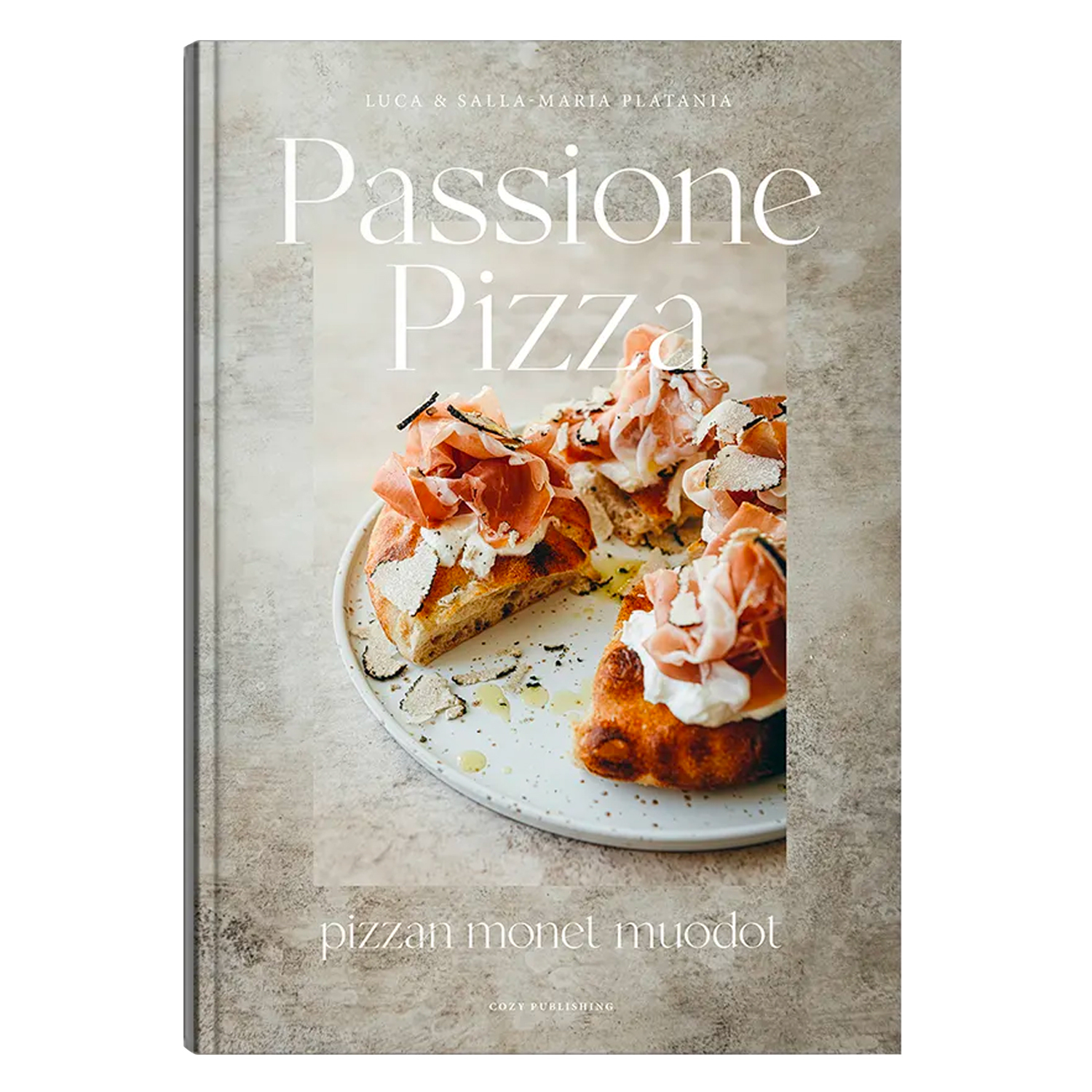 Cozy Publishing Passione Pizza: Pizzan monet muodot | Finnish Design Shop