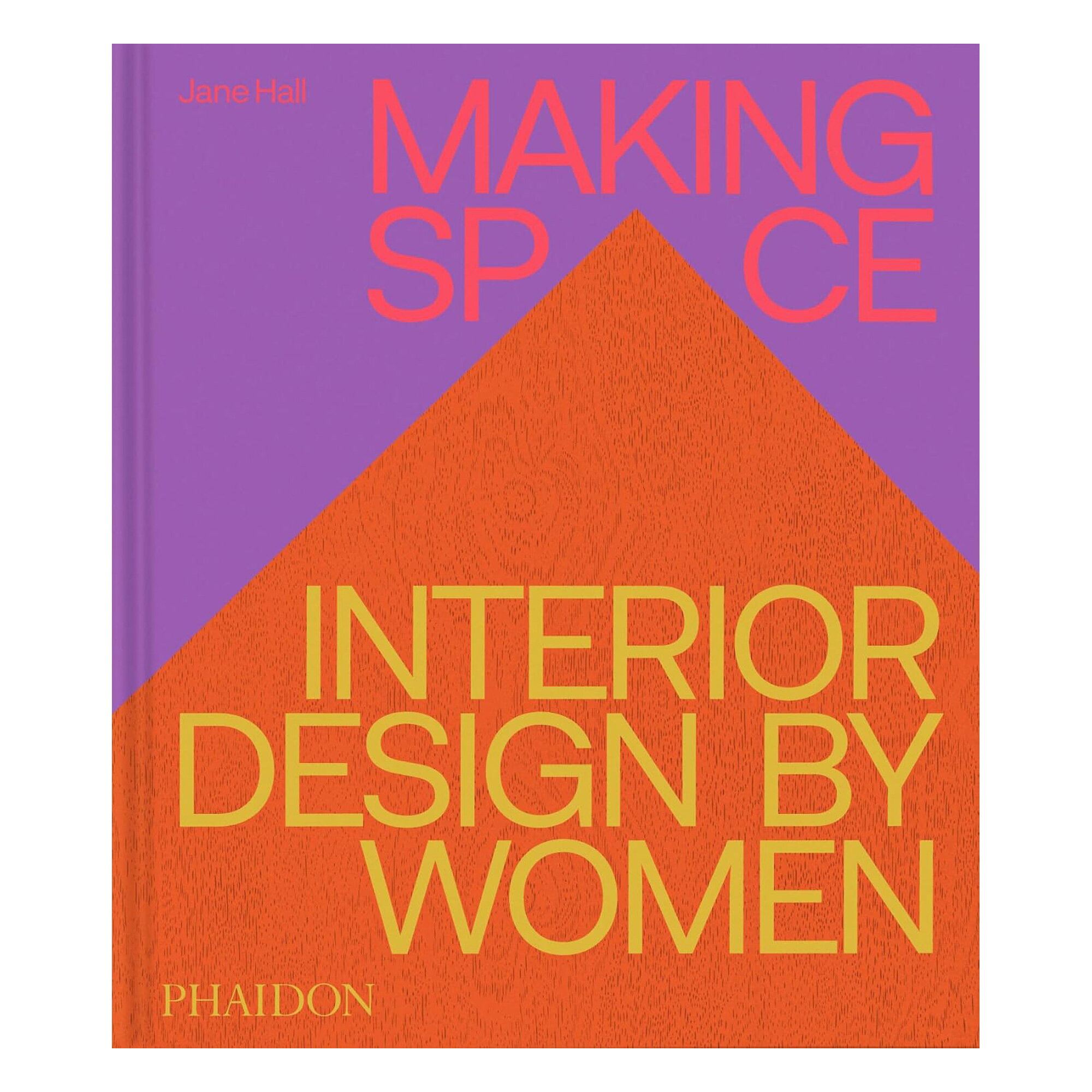 Phaidon Making Space: Interior Design by Women | Finnish Design Shop